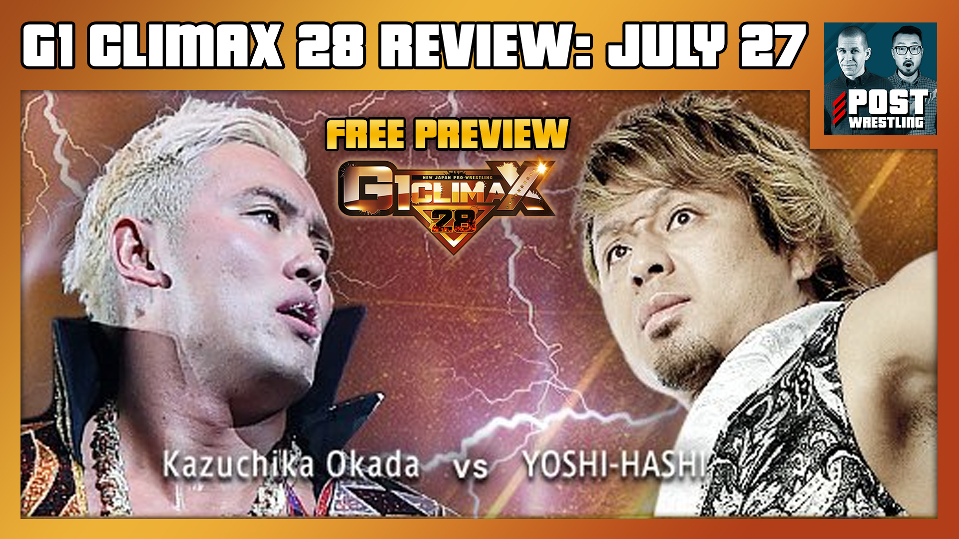 G1 Climax 28 Review: July 27 – Okada vs. YOSHI-HASHI [FREE PREVIEW ...