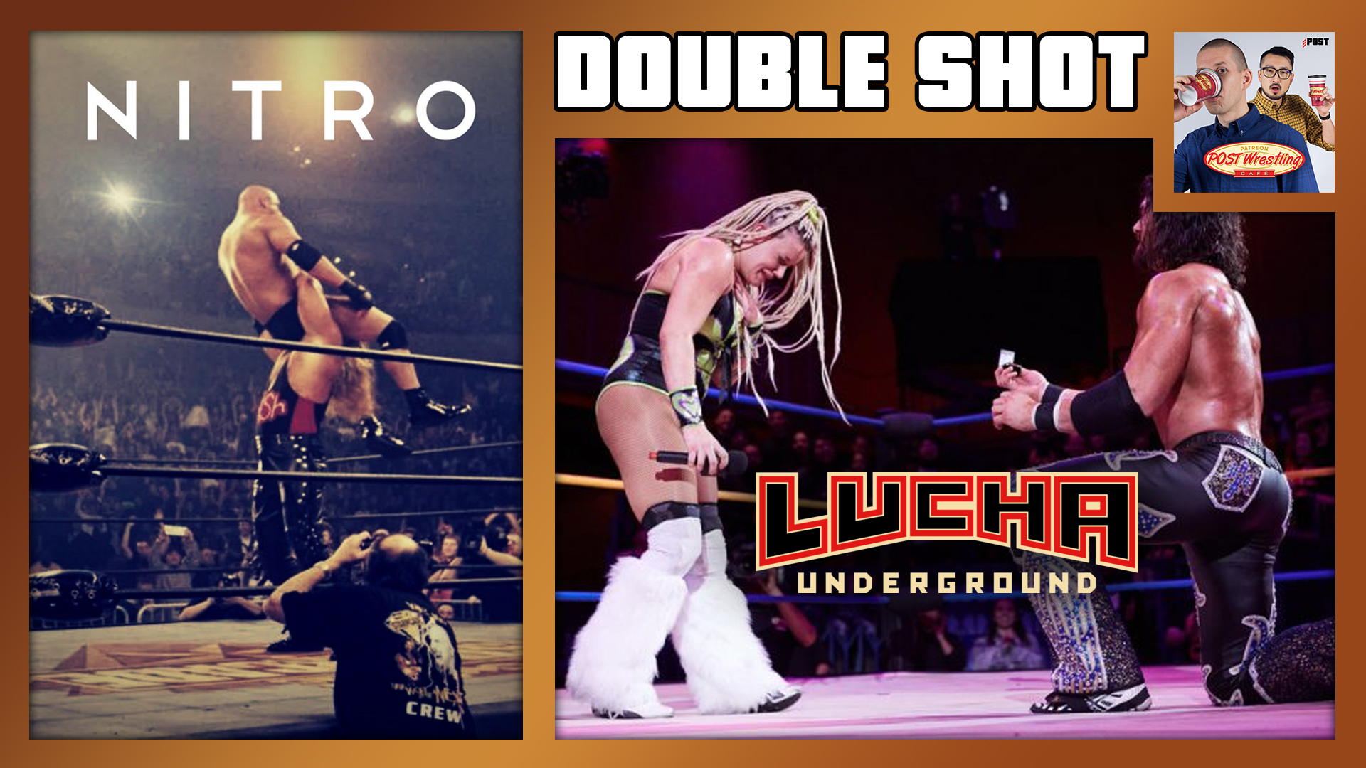 DOUBLE SHOT 8/15/18: NITRO, Lucha Underground, BTE 115 - POST Wrestling ...