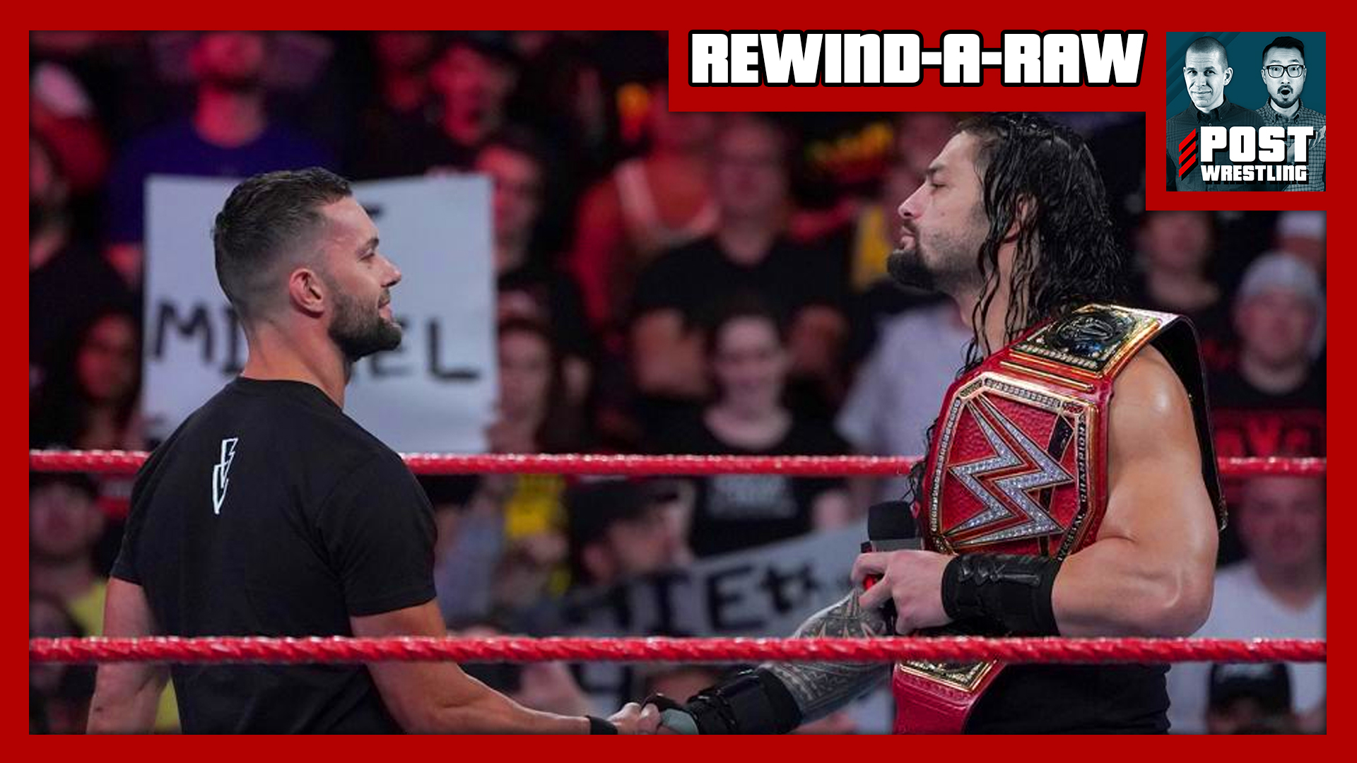REWIND-A-RAW 8/20/18: Roman Reigns vs. Finn Balor, Strowman awaits ...