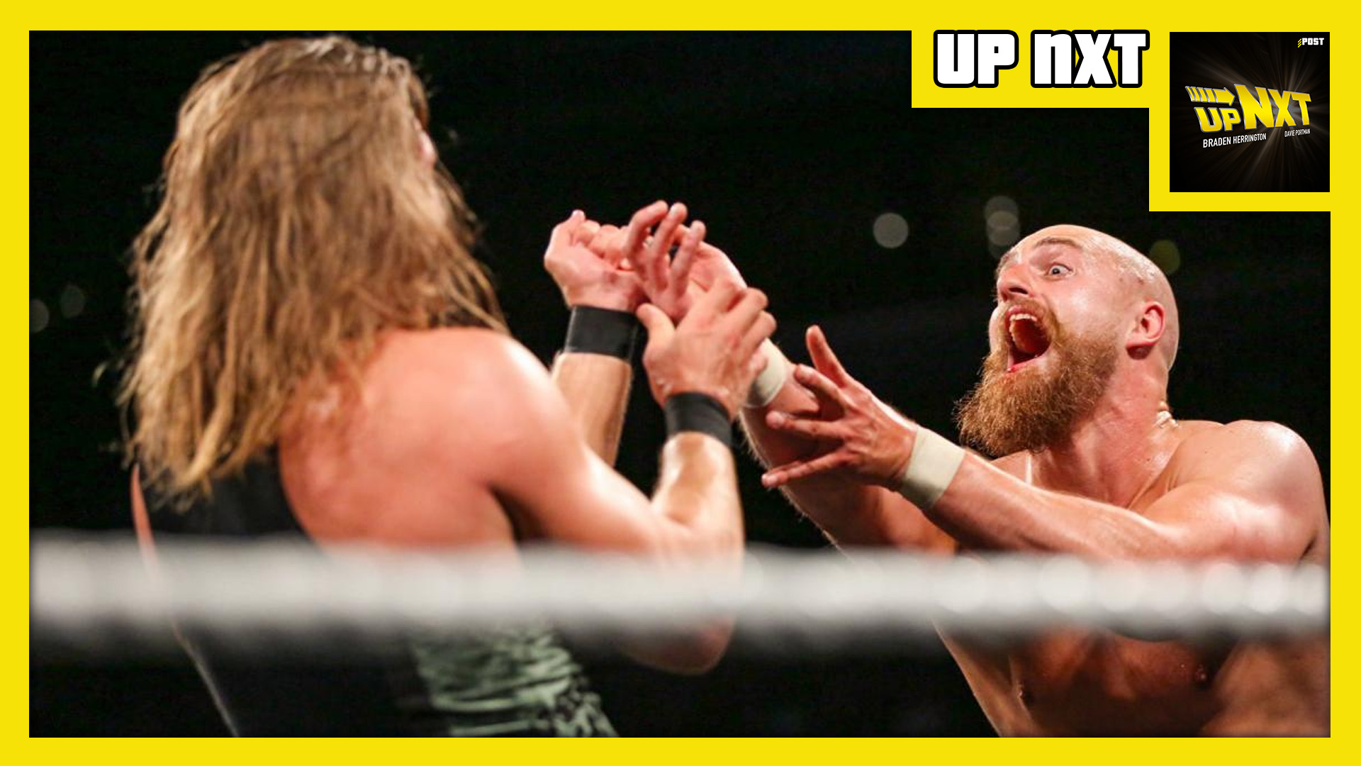 upNXT 8/23/18: HangOver Brooklyn - POST Wrestling | Podcasts, News ...