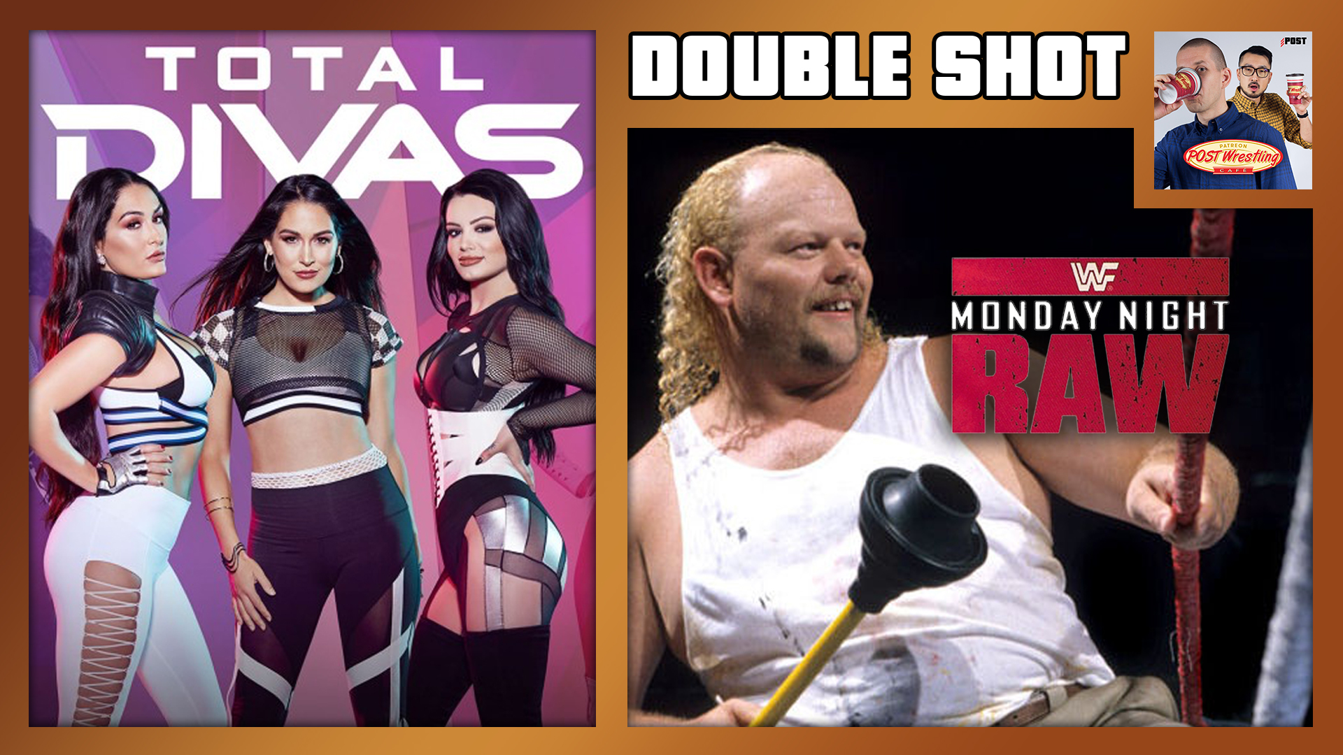 DOUBLE SHOT 9/26/18: Total Divas, July '96 Raw, Jeff Hardy ...