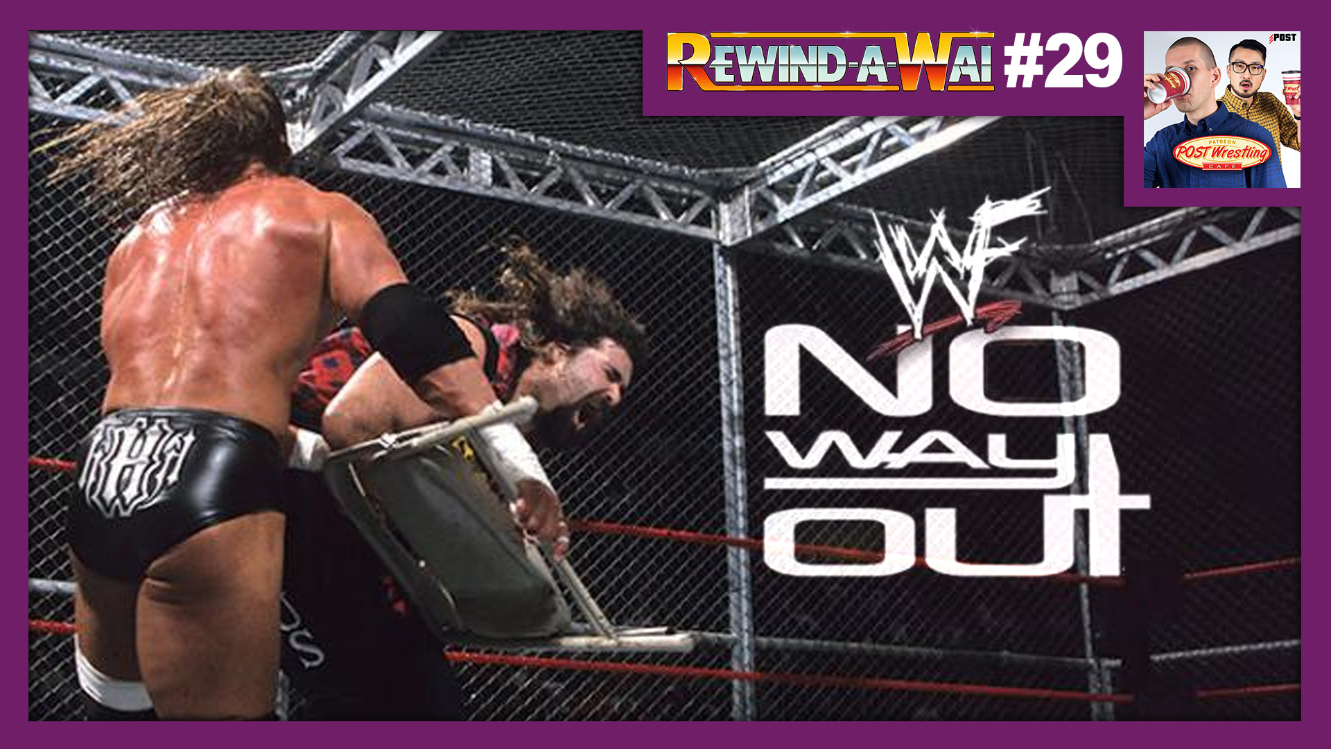 REWIND-A-WAI #29: WWF No Way Out (2000) - POST Wrestling | Podcasts ...