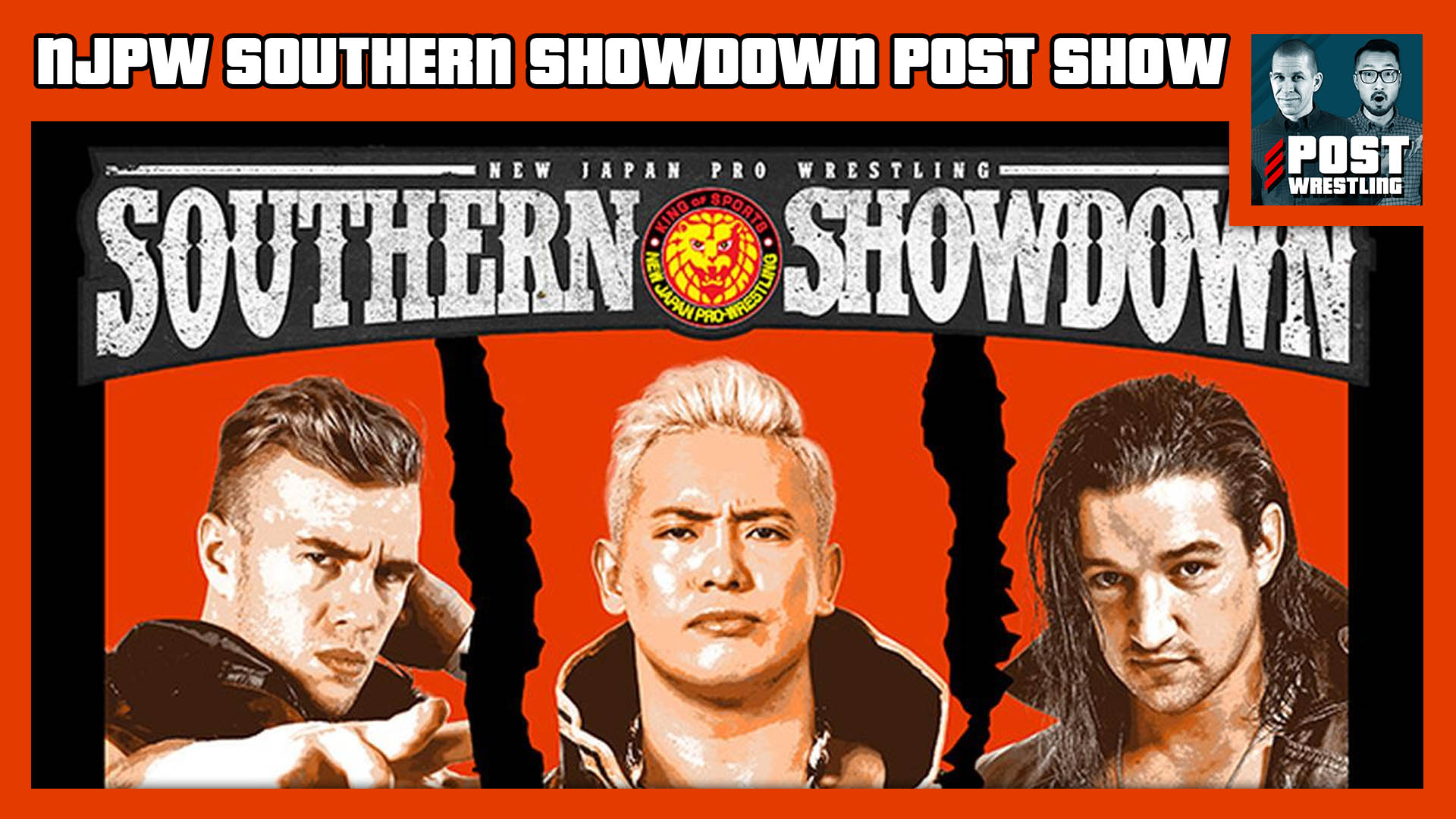 NJPW Southern Showdown POST Show w/ WH Park & Chris Thunder - POST ...
