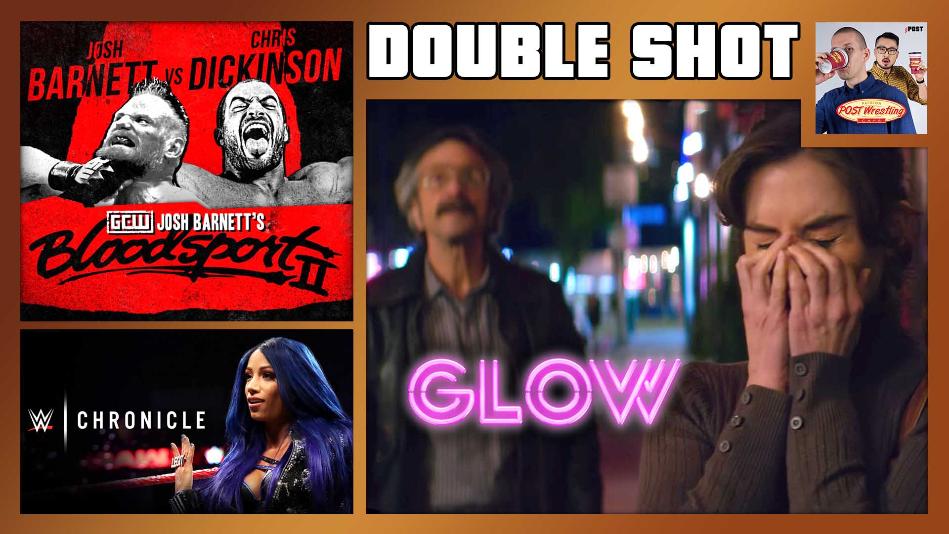 DOUBLE SHOT: GLOW S3 Finale, Bloodsport 2, Sasha Banks - POST Wrestling ...