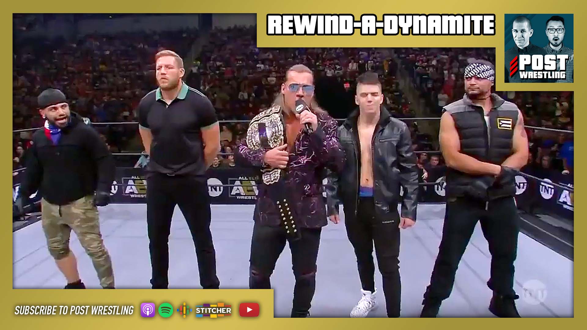 REWIND-A-DYNAMITE 10/9/19: Chris Jericho’s Inner Circle - POST ...