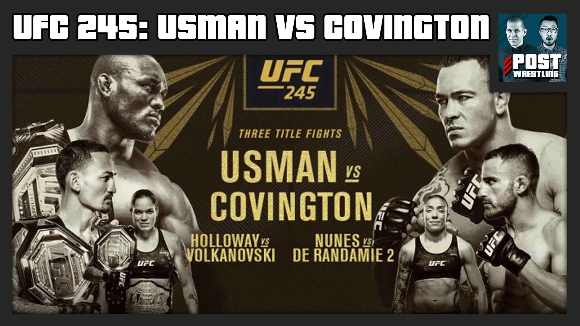 UFC 245 POST Show: Kamaru Usman vs. Colby Covington