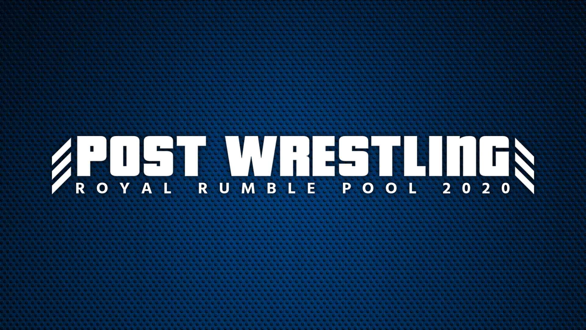 Enter POST Wrestling's “Royal Rumble Pool 2020” by Sunday at 3pm ET ...