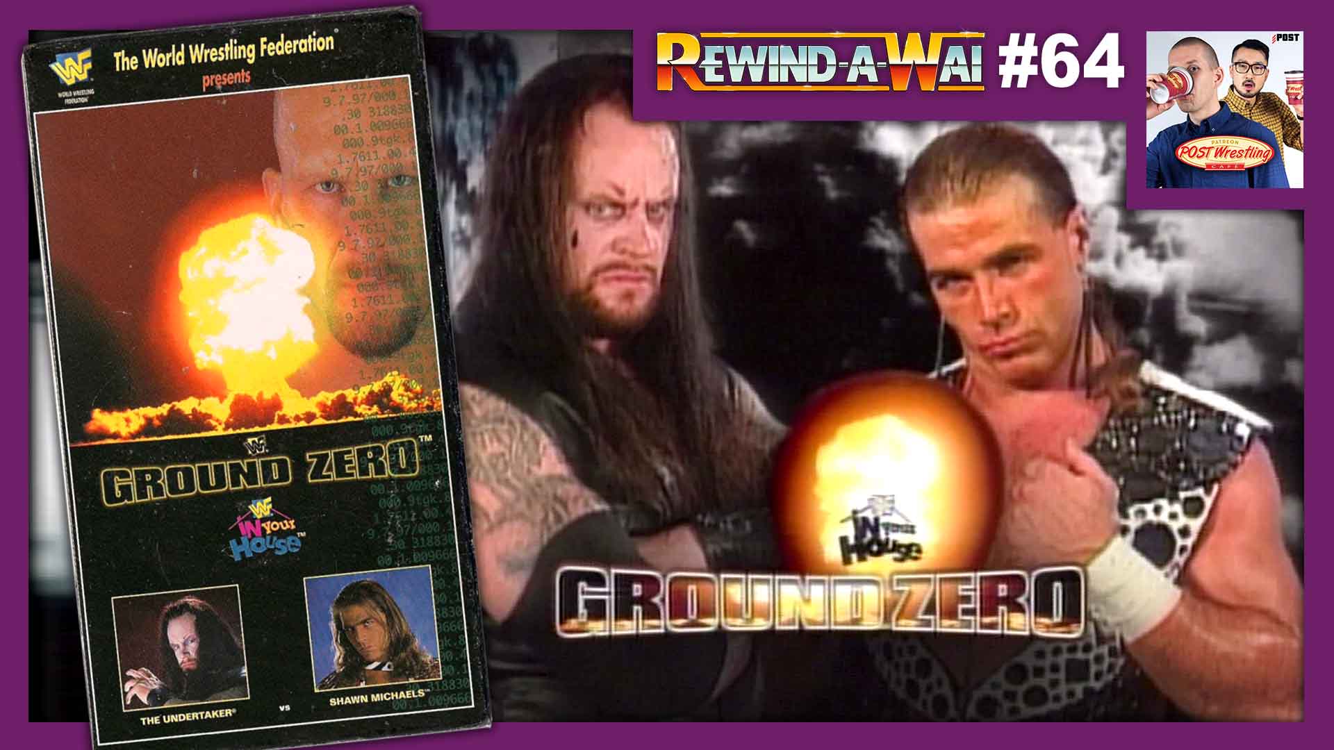 REWIND-A-WAI #64: WWF Ground Zero – In Your House (1997) - POST ...