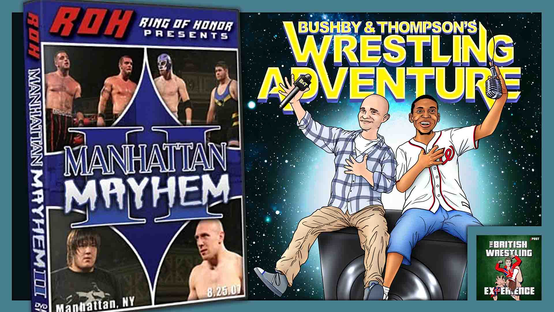 BTWA #3: ROH Manhattan Mayhem II (2007) w/ Righteous Reg & Benno - POST ...