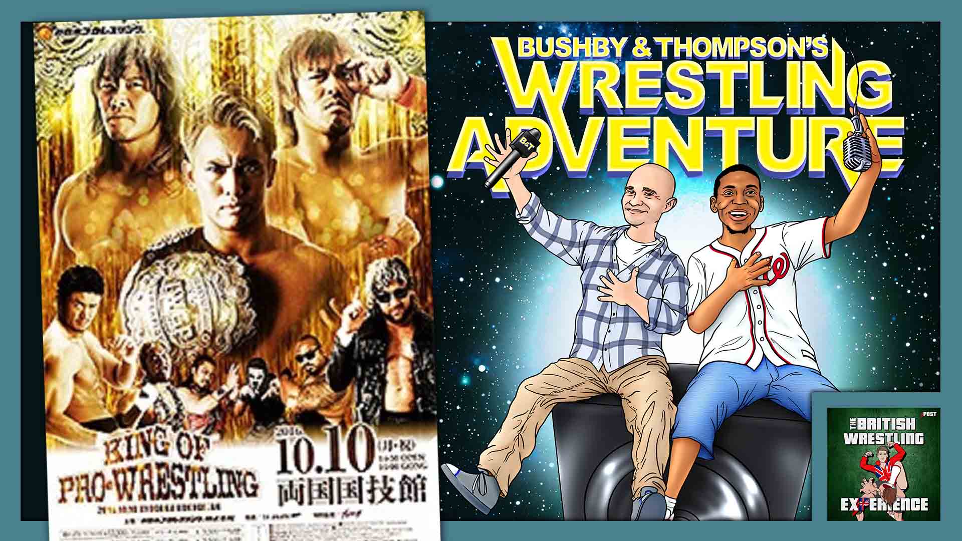 BTWA #4: NJPW King of Pro Wrestling (2016) w/ Sonal Lad - POST ...