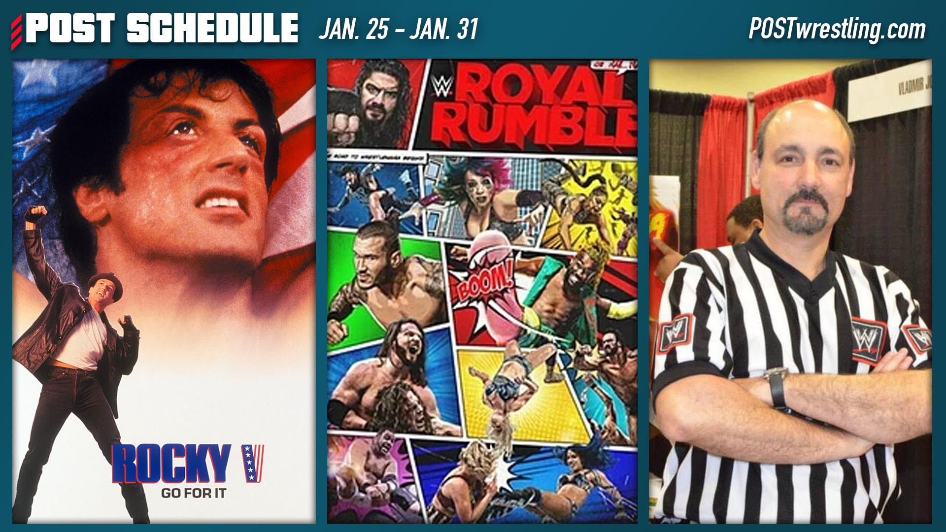 POST SCHEDULE: WWE Royal Rumble, ROCKY V, Jimmy Korderas