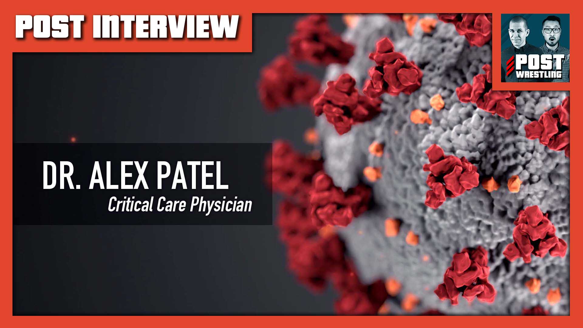 POST INTERVIEW: Dr. Alex Patel talks COVID-19 (April 2021) - POST ...