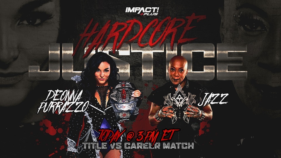 IMPACT Hardcore Justice: Jazz loses match with career on the line
