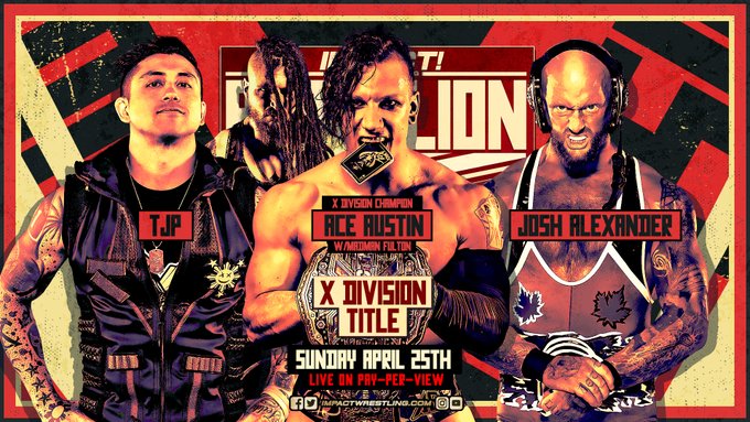 IMPACT X Division Title match made official for Rebellion PPV