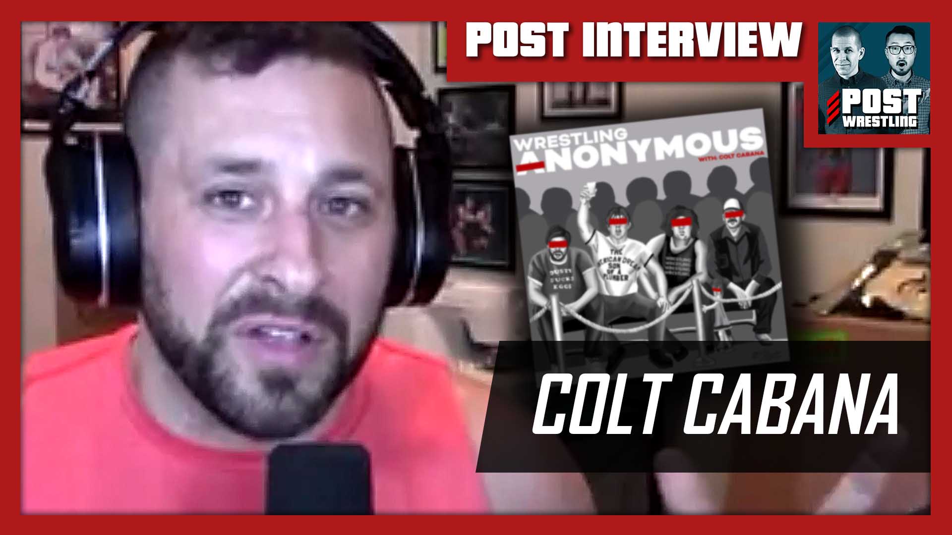 POST INTERVIEW: Colt Cabana discusses the art of podcasting - POST ...