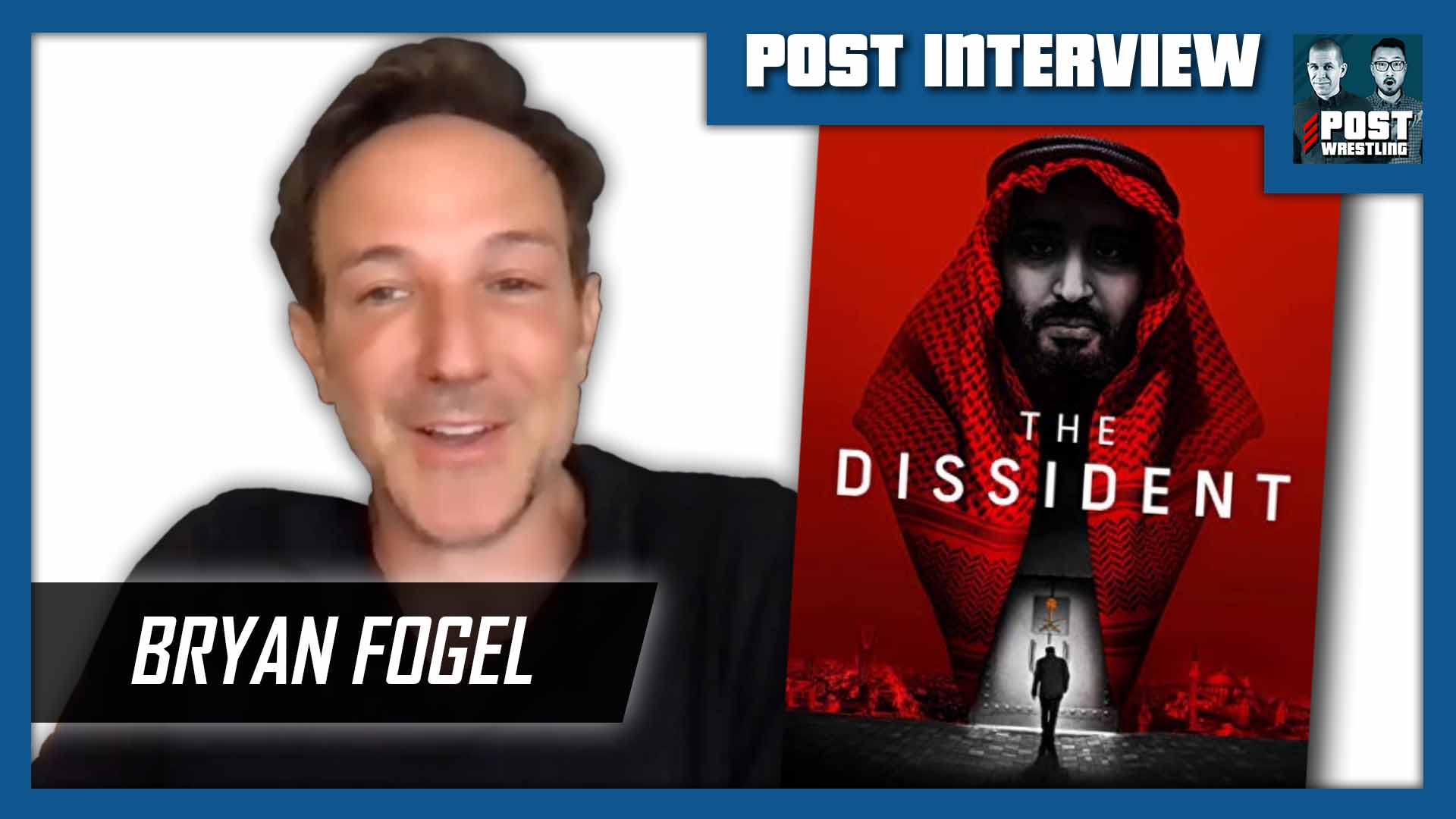 POST INTERVIEW: ‘The Dissident’ director Bryan Fogel - POST Wrestling ...