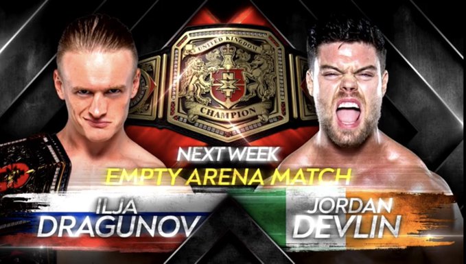 WWE NXT UK notes: Empty Arena match for NXT UK Title, Noam Dar