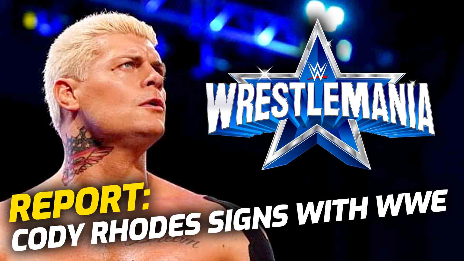 REPORT: Cody Rhodes officially signs with WWE
