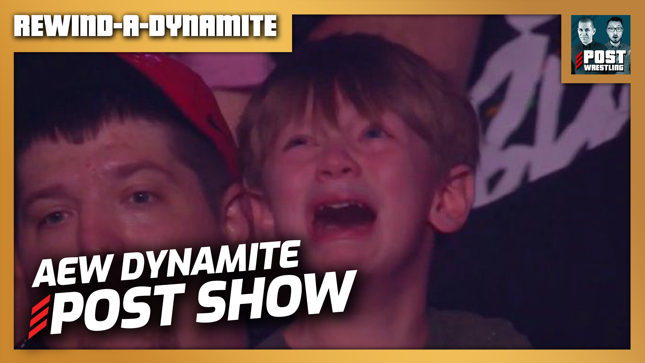 AEW Dynamite POST Show | REWIND-A-DYNAMITE