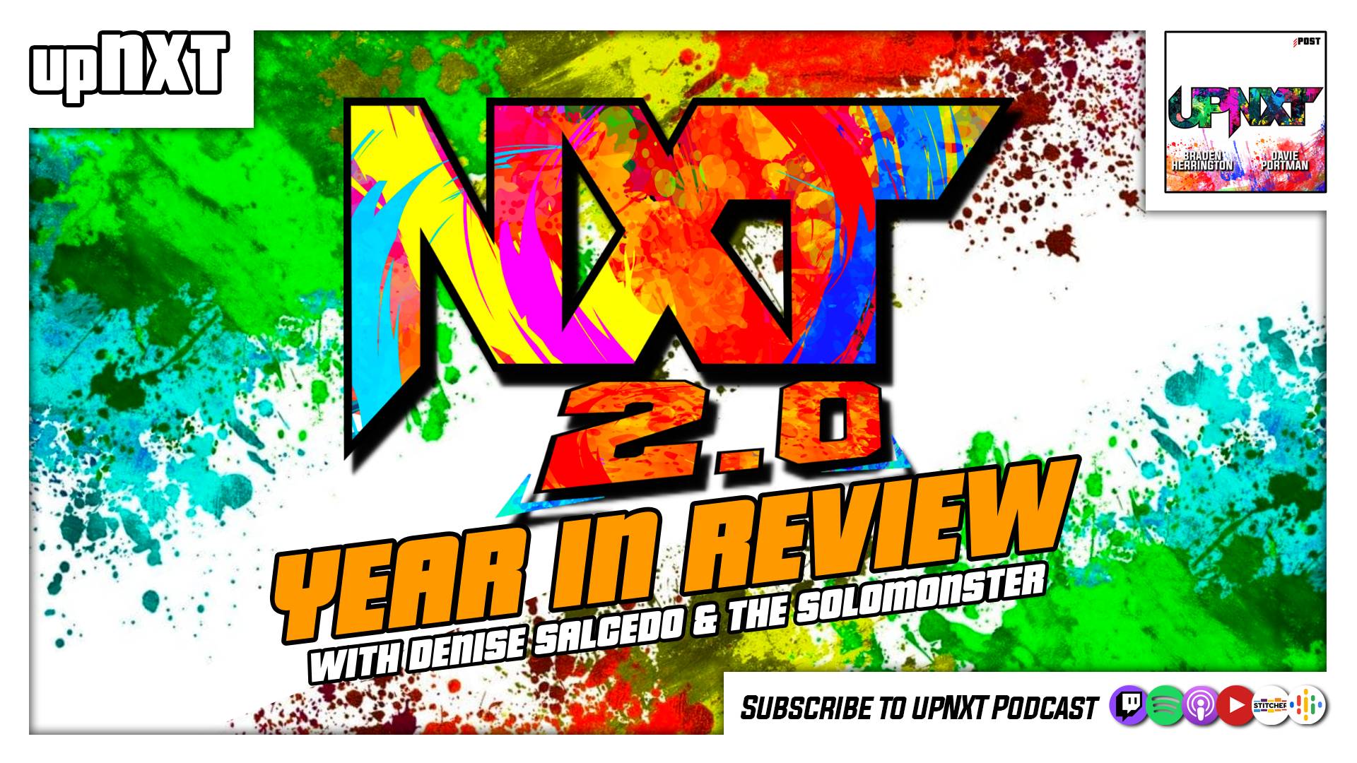 upNXT's NXT 2.0 Year in Review w/ Denise Salcedo & Jason Solomon - POST ...