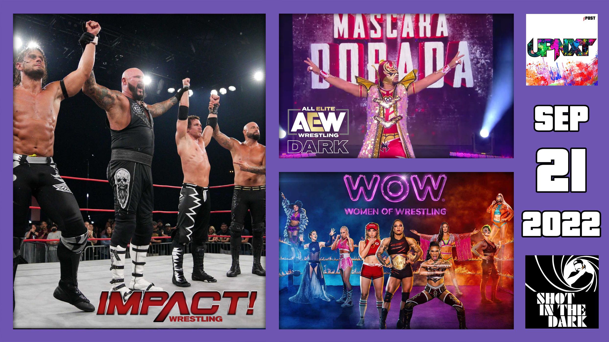 SITD 9/21/22: Women of Wrestling Returns, Mascara Dorada-AEW - POST Wrestling | Podcasts, News ...