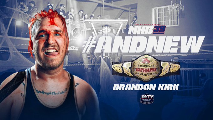 ICW No Holds Barred Vol. 39 - Brandon Kirk wins American Deathmatch title