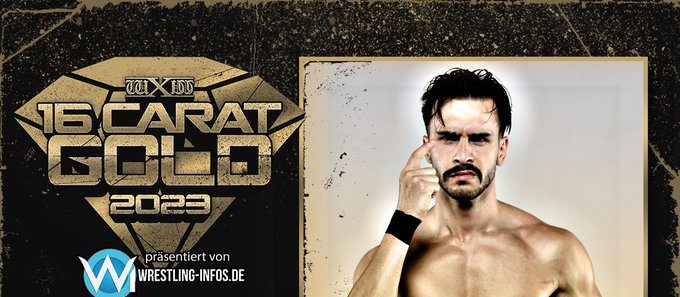 Metehan added to 2023 wXw Germany 16 Carat Gold field