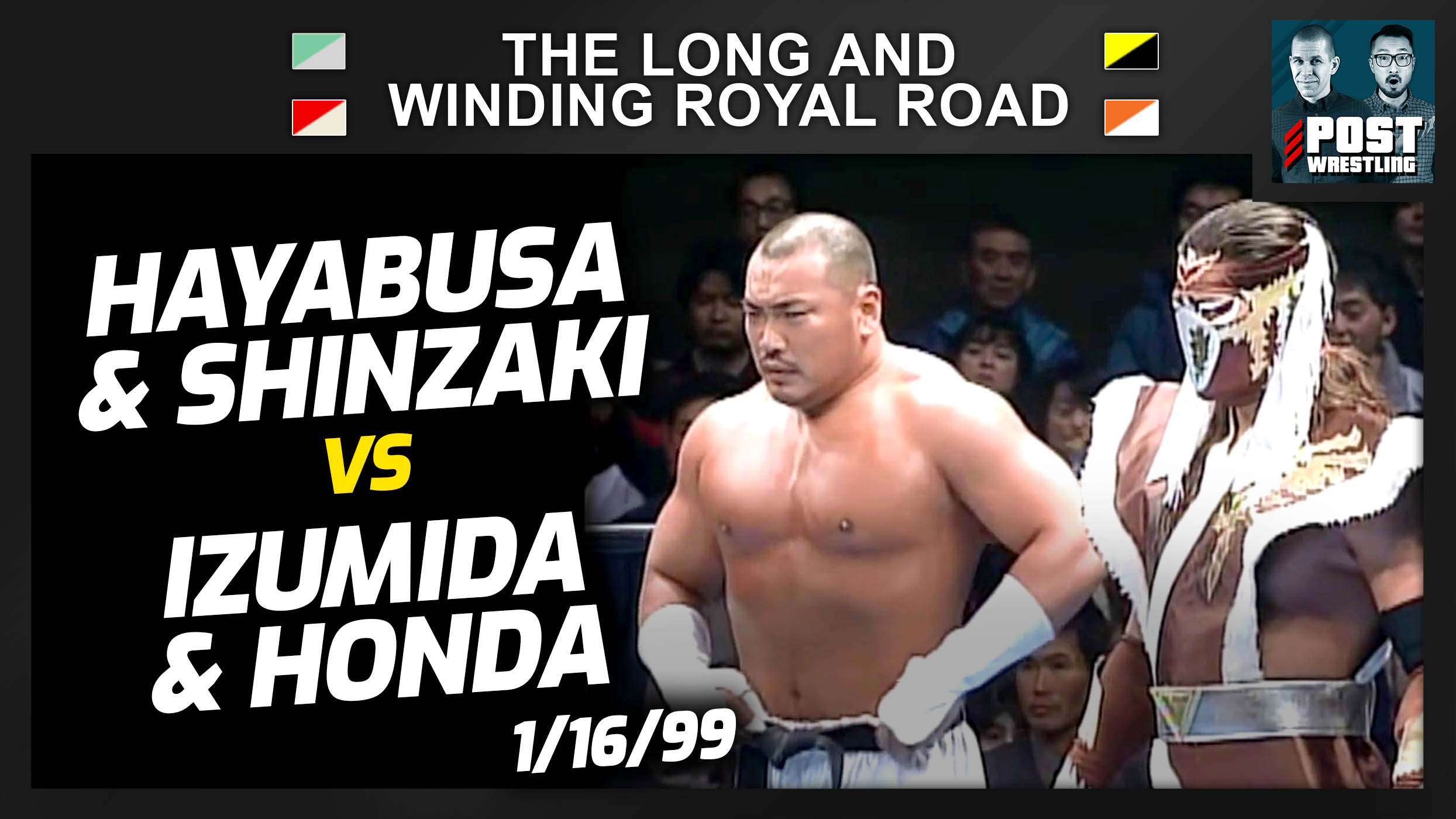 L&WRR #31: Hayabusa & Jinsei Shinzaki vs. Jun Izumida & Tamon Honda (1 ...