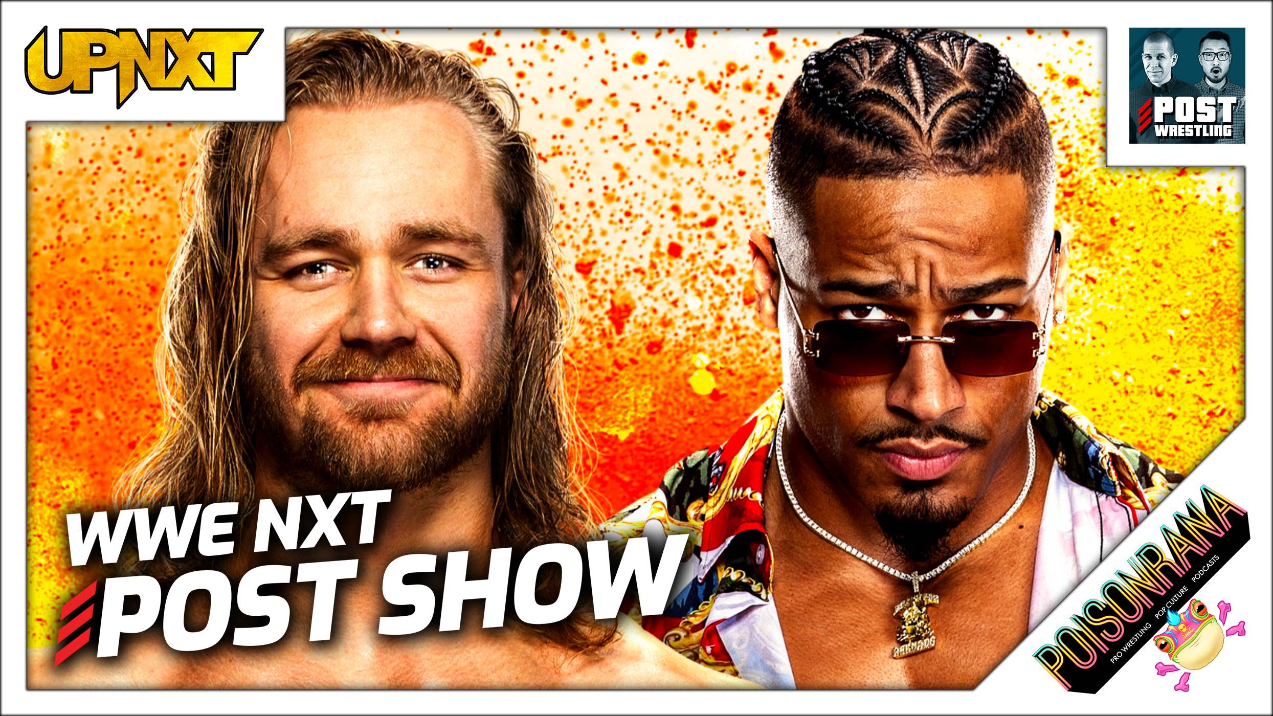 WWE NXT 2/28/23 POST Show | upNXT - POST Wrestling | Podcasts, News ...