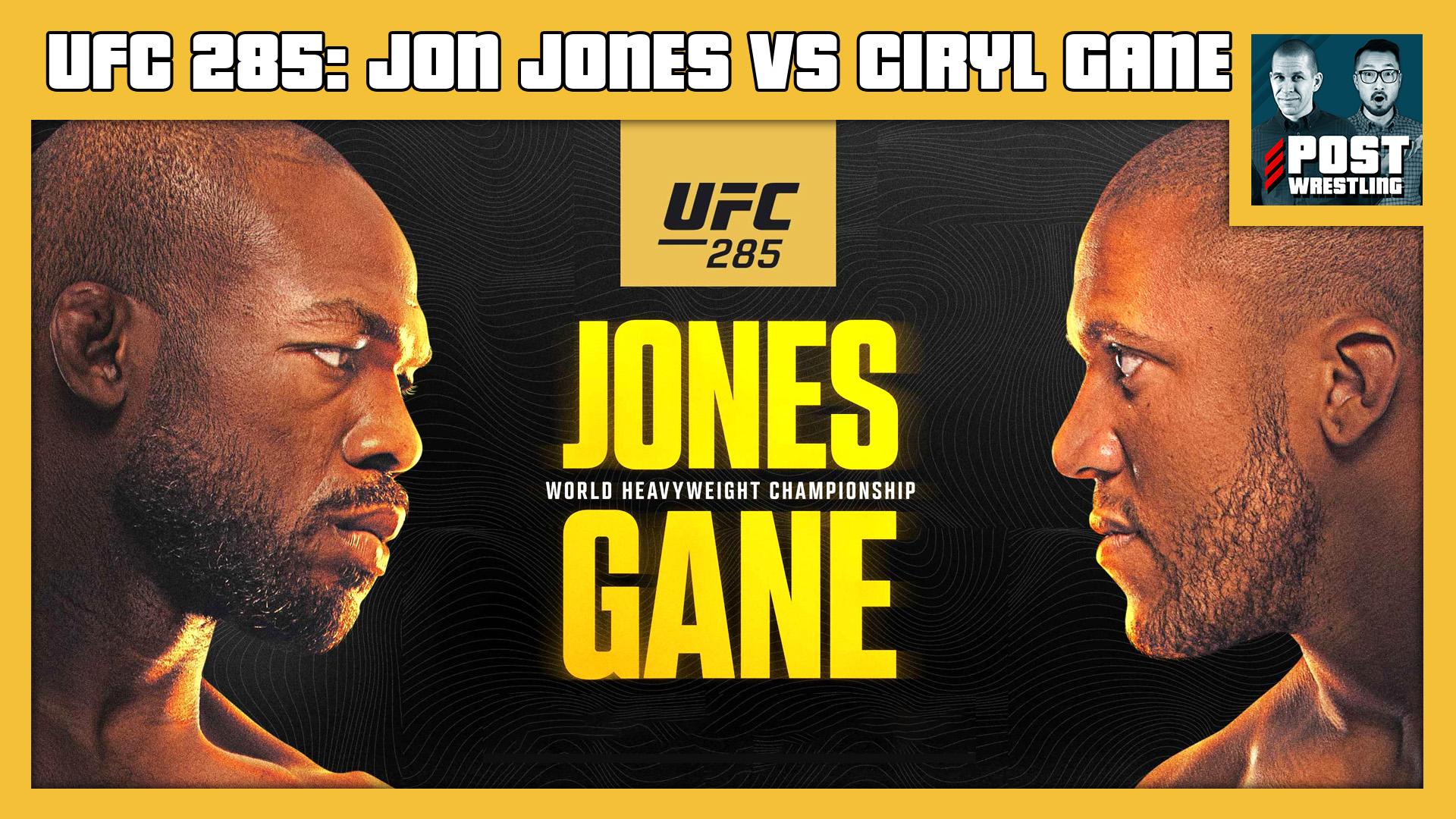 UFC 285 POST Show: Jon Jones vs. Ciryl Gane