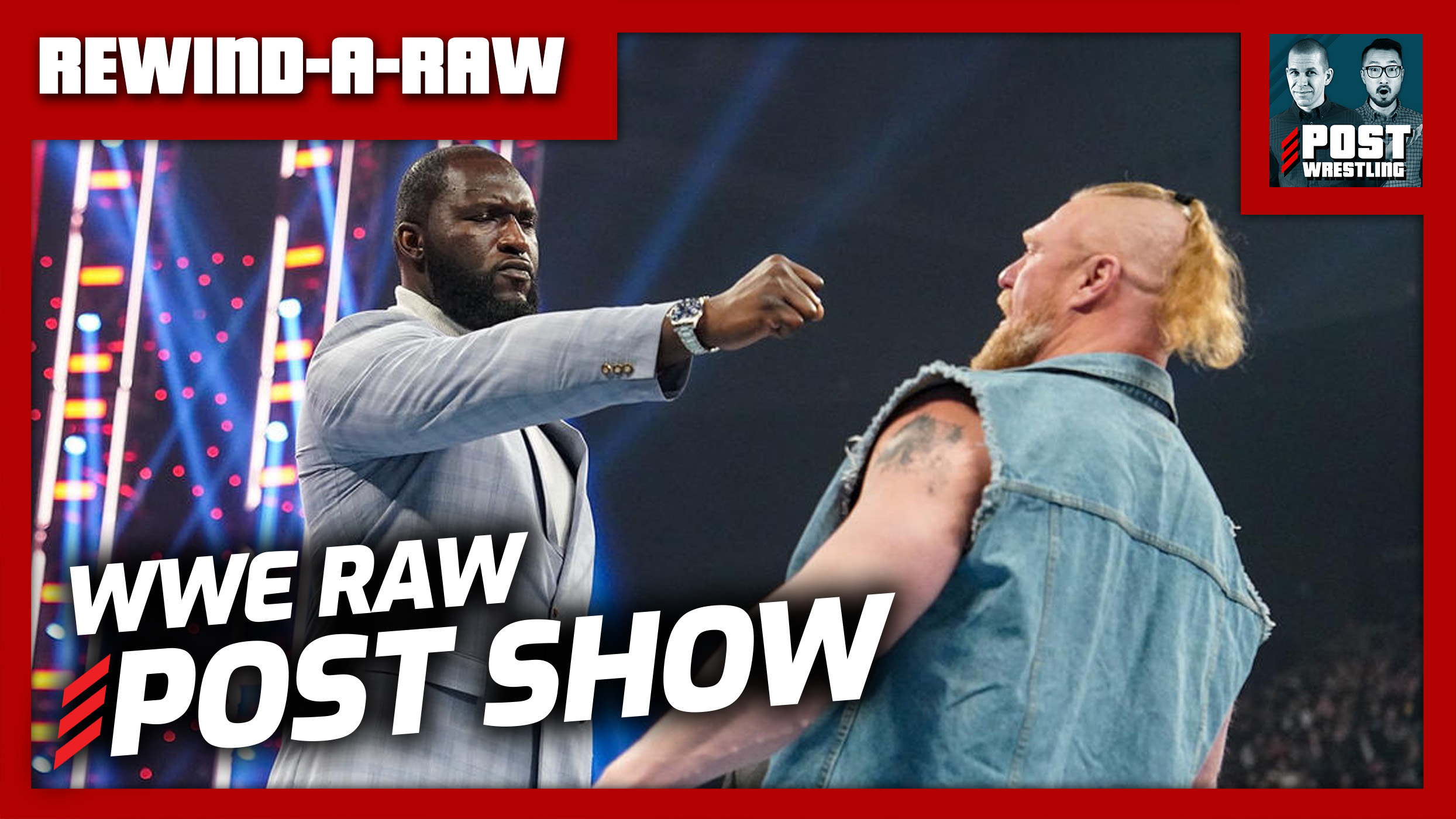 WWE Raw 3/13/23 POST Show | REWIND-A-RAW - POST Wrestling | Podcasts ...