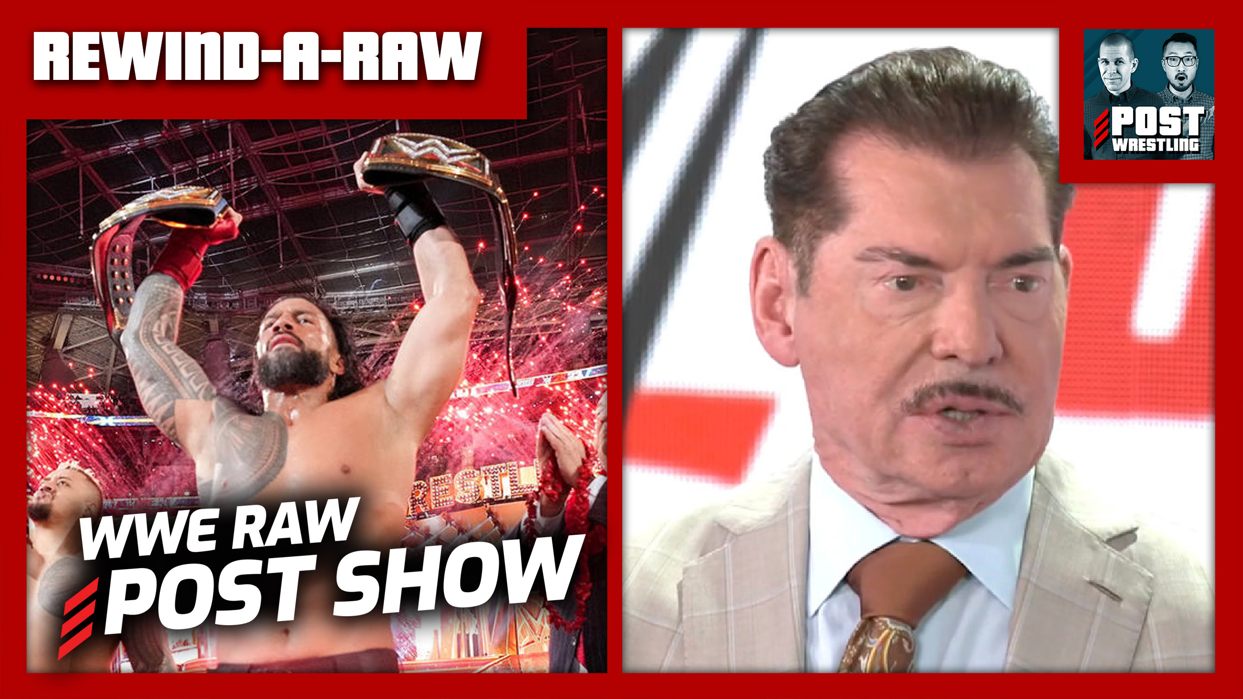 WWE-UFC Merger; Raw After Mania 4/3/23 POST Show | REWIND-A-RAW - POST ...