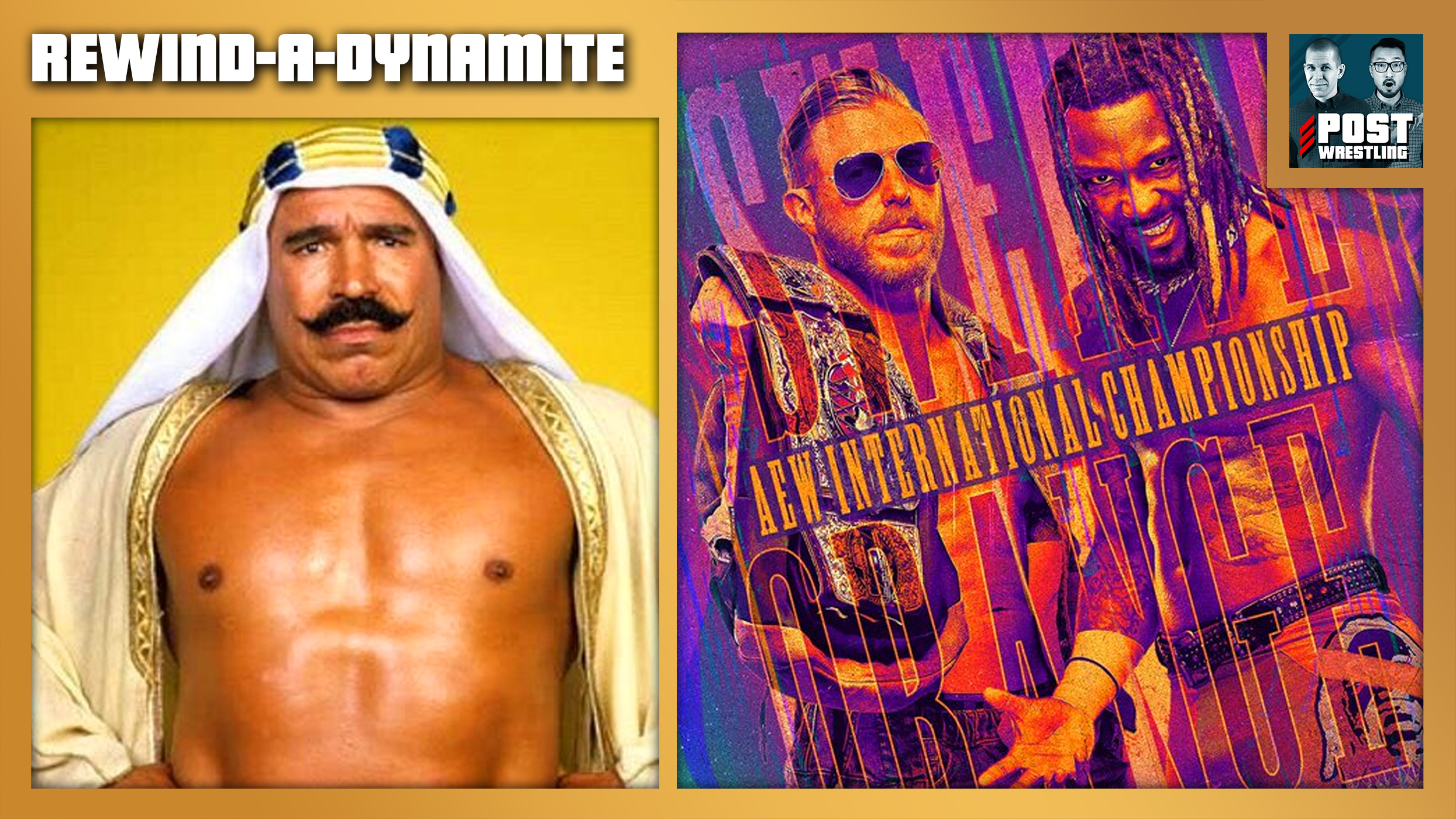 Death of The Iron Sheik; AEW Dynamite 6/7/23 Review | REWIND-A-DYNAMITE