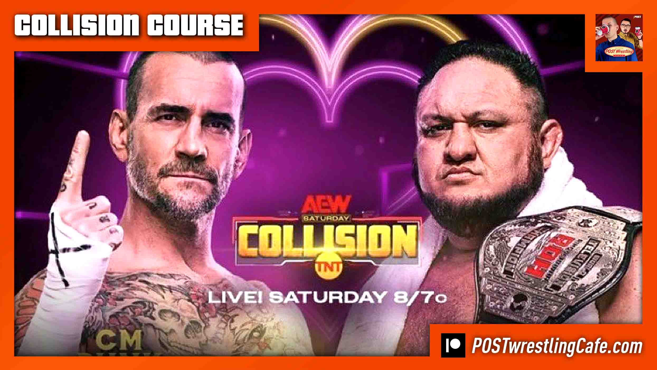 CM Punk vs. Samoa Joe: AEW Collision 7/8/23 Review