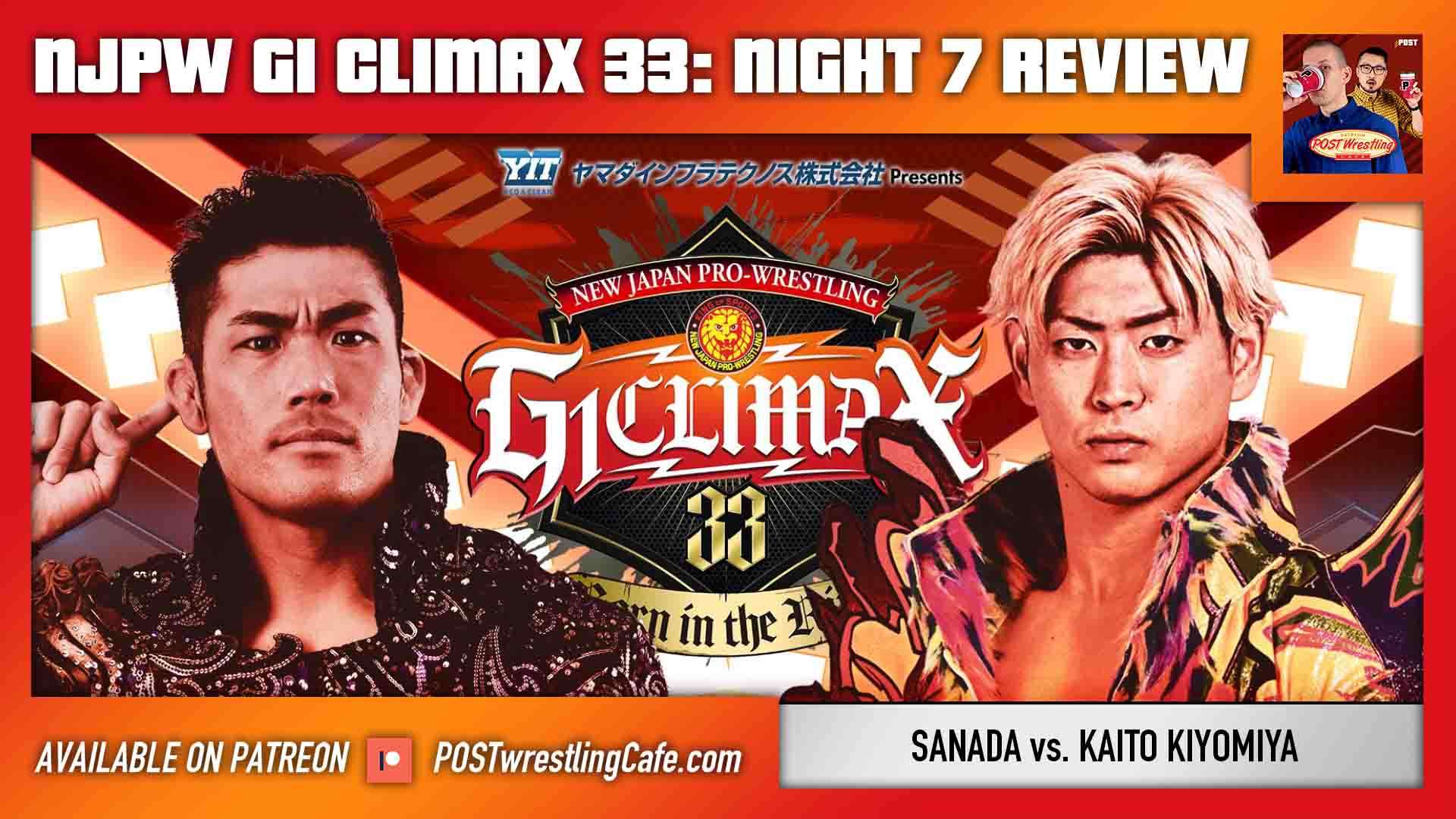 G1 Climax 33 Night 7 Review: SANADA vs. Kaito Kiyomiya - POST Wrestling | Podcasts, News ...