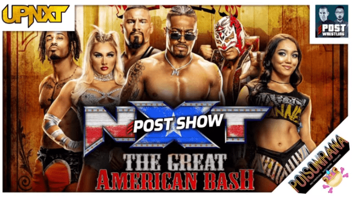 WWE NXT: The Great American Bash POST Show | upNXT