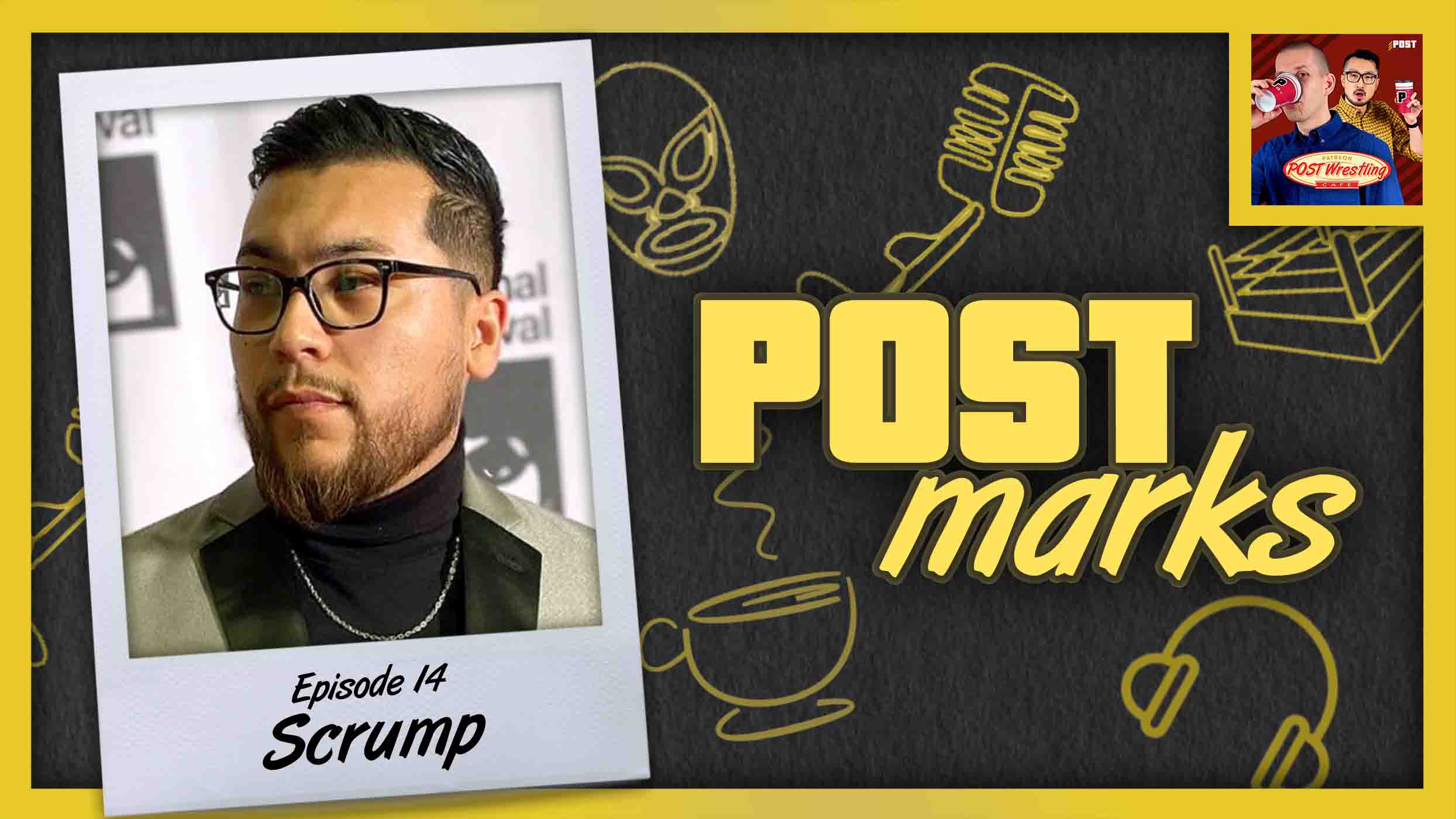 POSTmarks #14: Scrump - POST Wrestling | Podcasts, News, Reviews | WWE ...