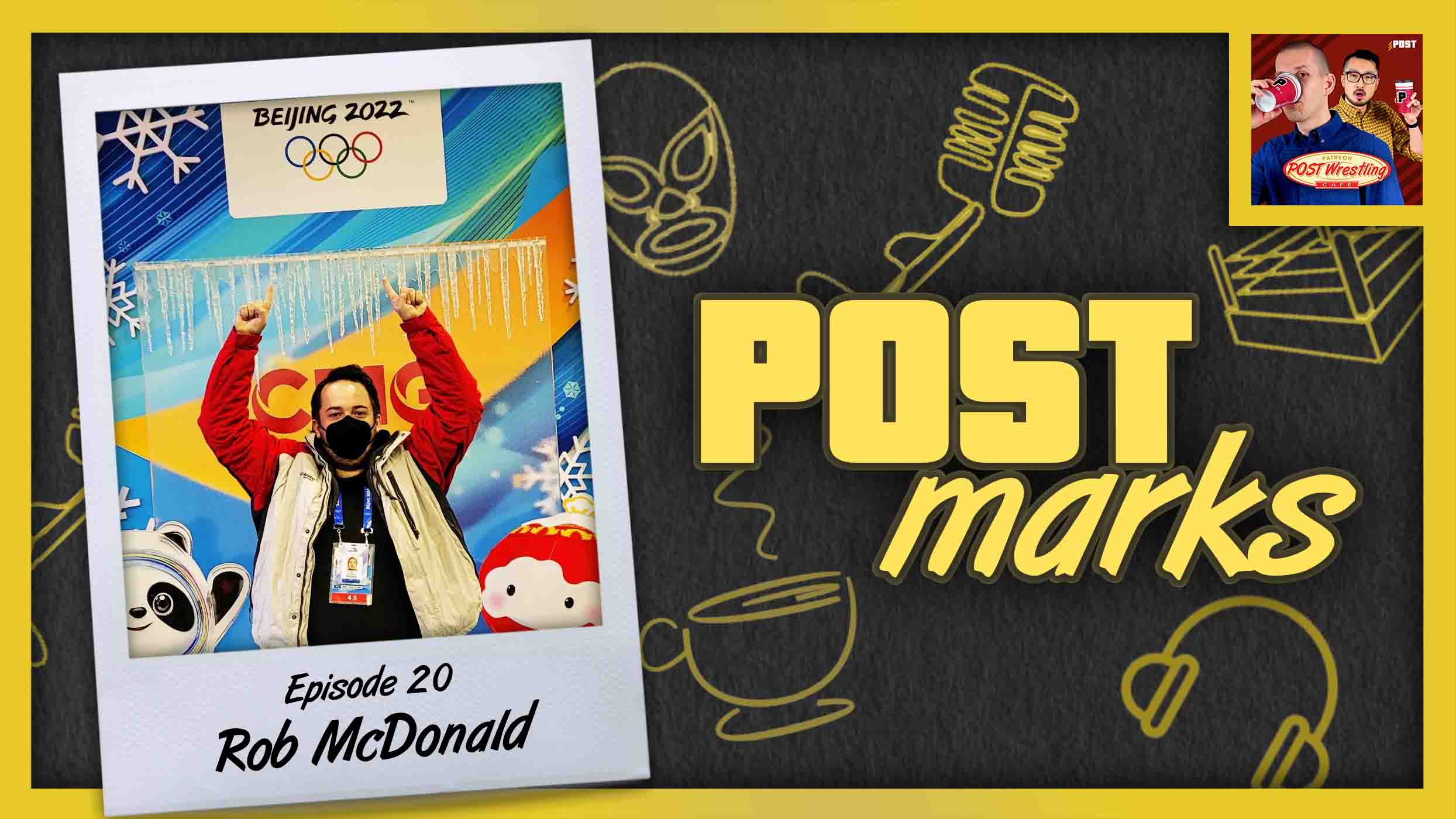 POSTmarks #20: Rob McDonald - POST Wrestling | Podcasts, News, Reviews ...