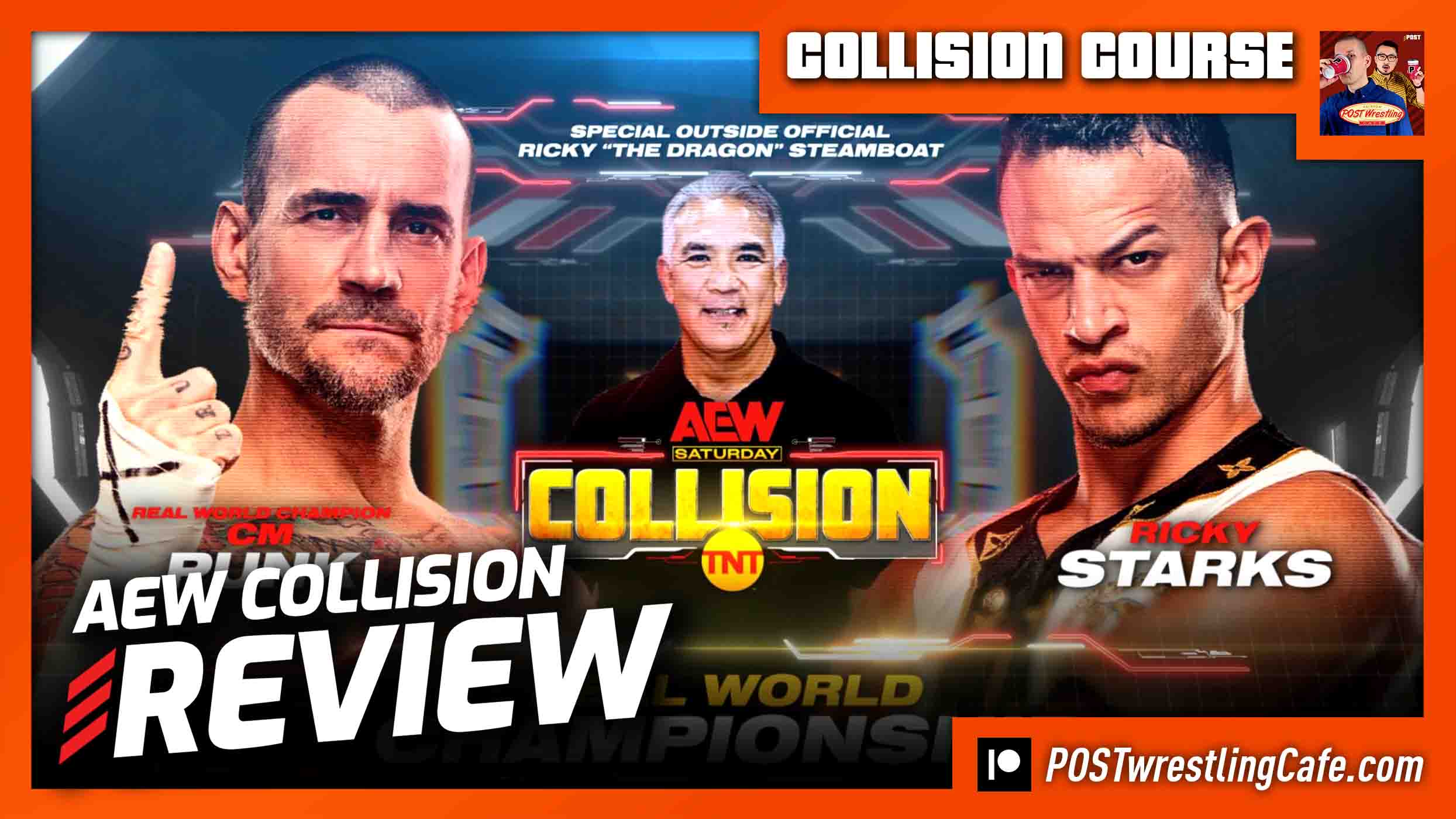 Punk vs Starks: AEW Collision 8/5/23 Review | COLLISION COURSE