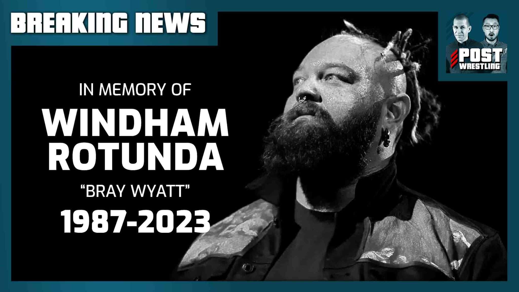 The Whole World in His Hands: The Life of Windham Rotunda "Bray Wyatt"