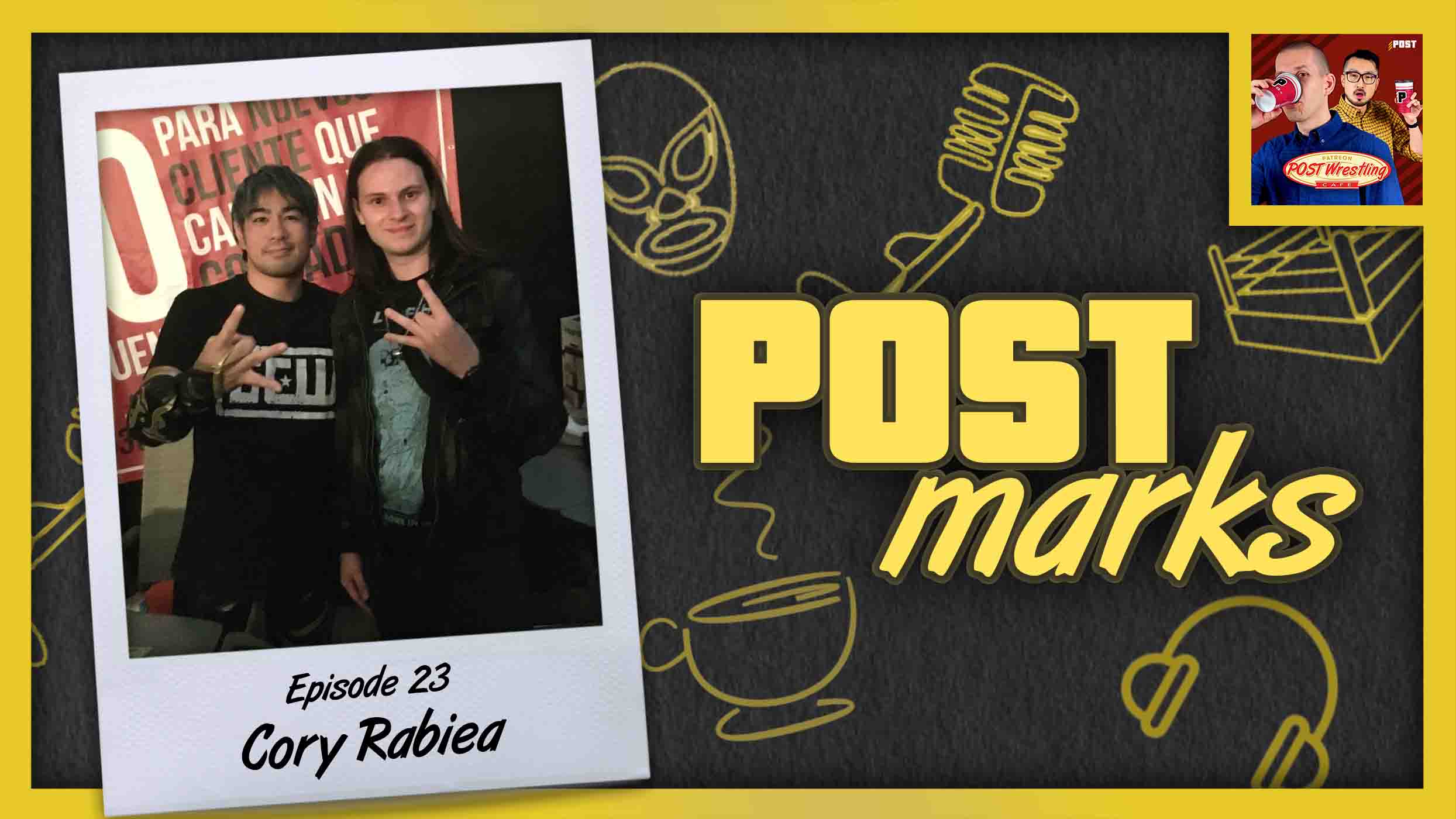 POSTmarks #23: Cory Rabiea - POST Wrestling | Podcasts, News, Reviews ...