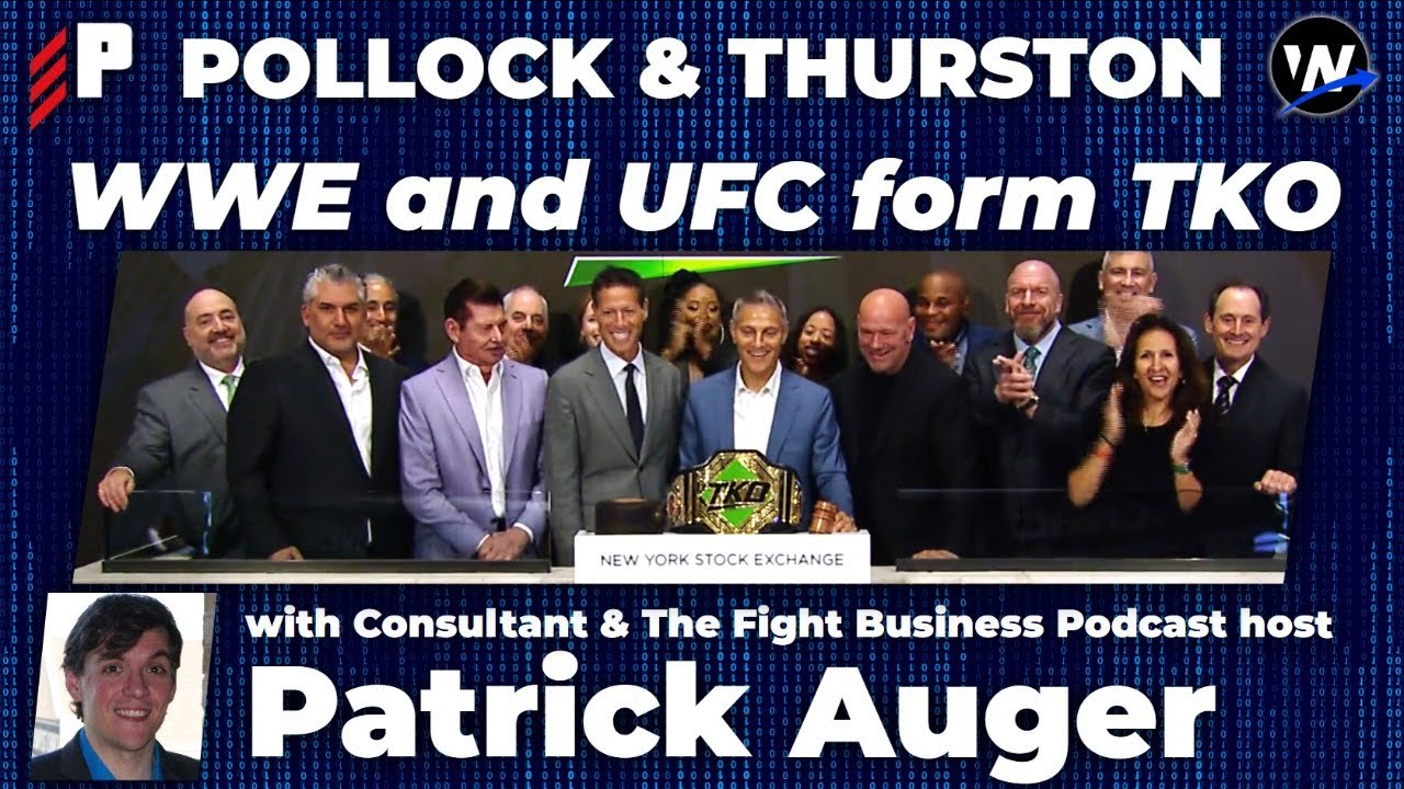 WWE, UFC Form TKO Group Holdings | POST x Wrestlenomics