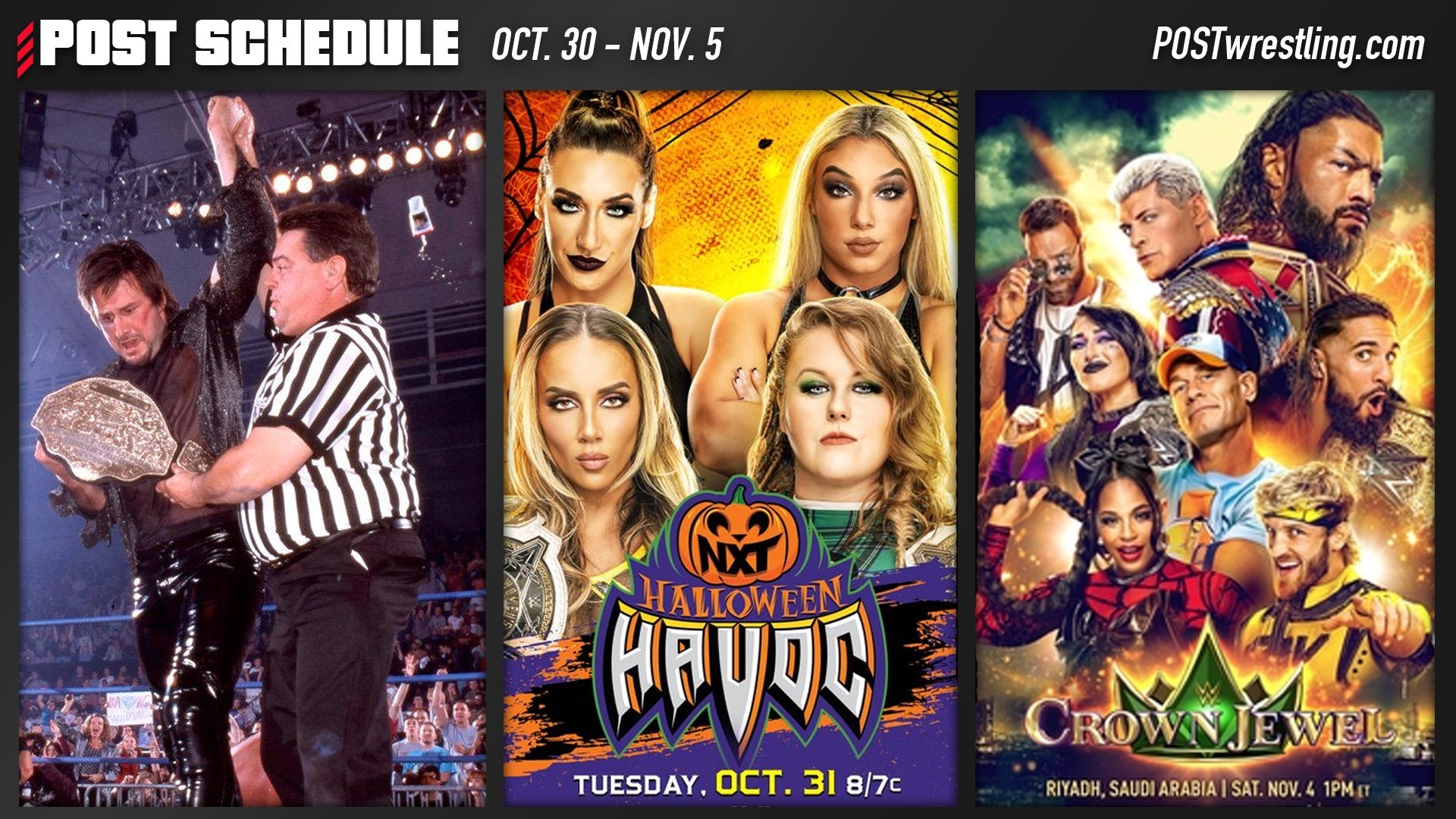 POST SCHEDULE: WWE Crown Jewel, Karim Zidan, WCW 2000 Thunder