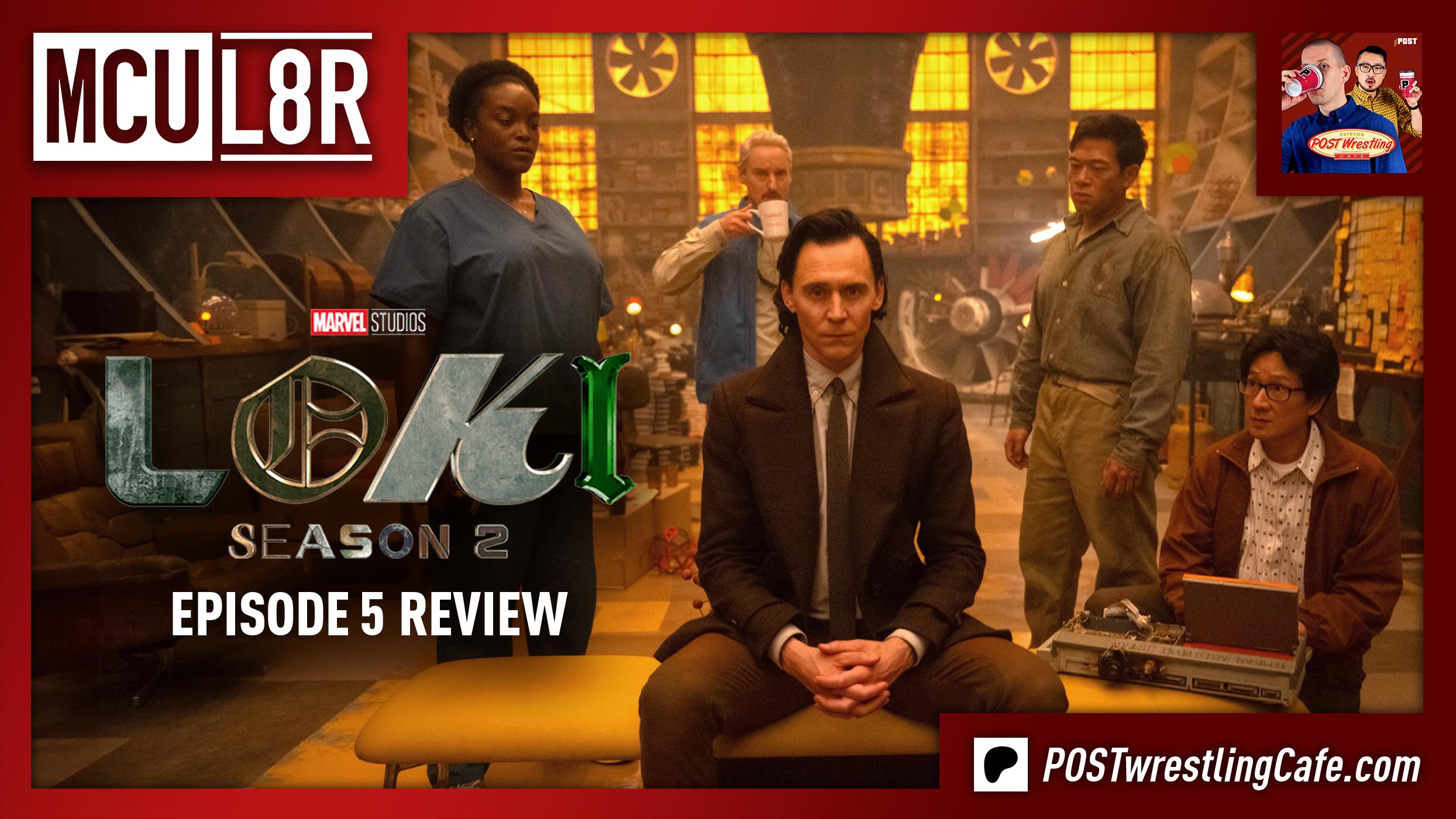 Loki Season 2 Ep 5 Review | MCU L8R - POST Wrestling | Podcasts, News ...