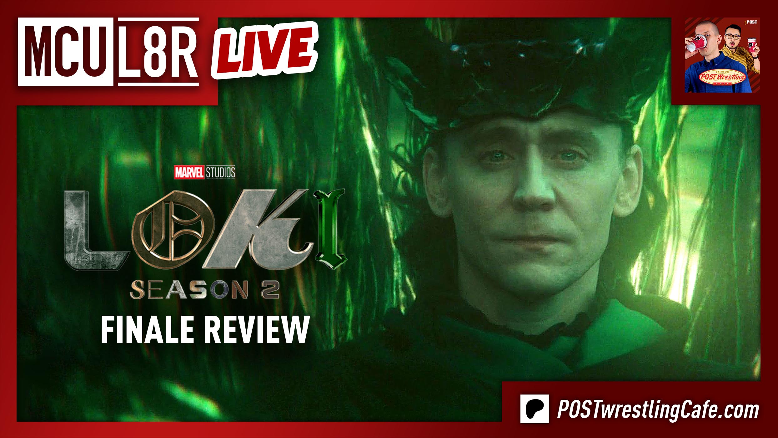 Loki Season 2 Finale Review | MCU L8R - POST Wrestling | Podcasts, News ...