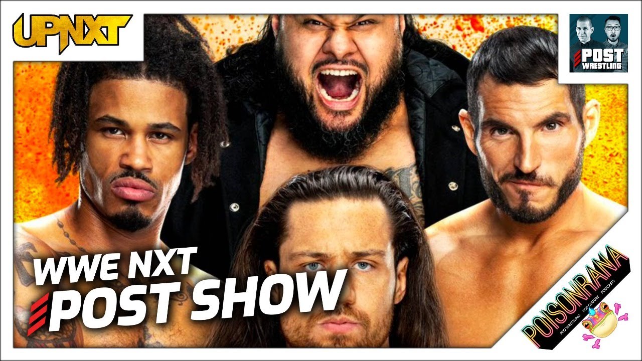WWE NXT 11/28/23 Review | upNXT - POST Wrestling | Podcasts, News, Reviews | WWE AEW NXT NJPW