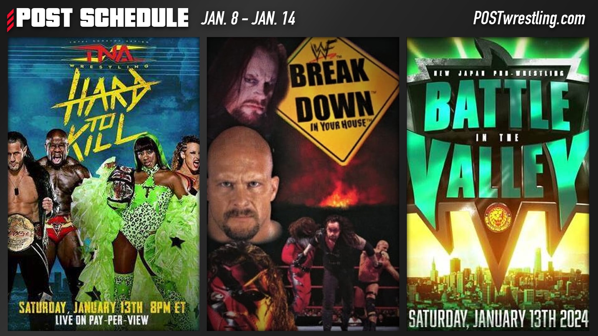 POST SCHEDULE: WWF Breakdown '98, TNA Hard to Kill, Battle in the ...