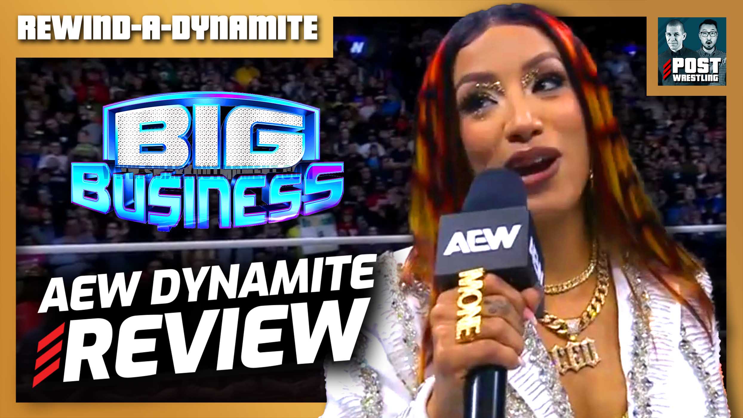 AEW Big Business 3/13/24 Review | REWIND-A-DYNAMITE