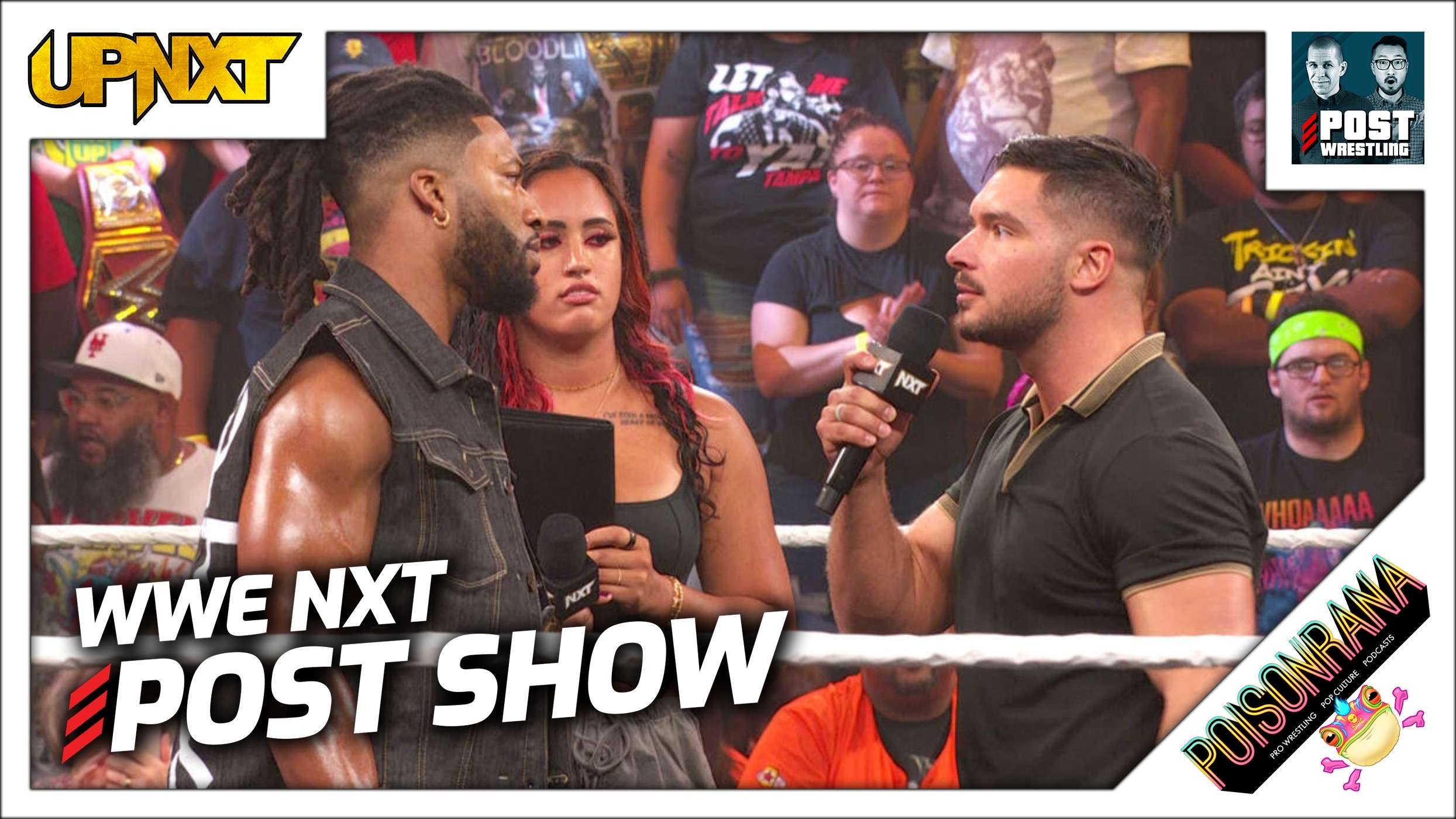 WWE NXT 6/4/24 Review | upNXT - POST Wrestling | Podcasts, News, Reviews | WWE AEW NXT NJPW