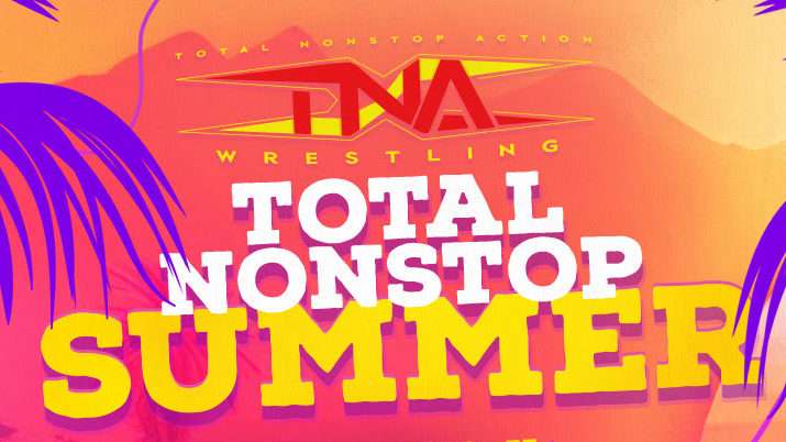 TNA Wrestling announces 12 shows for 'Total Nonstop Summer Tour'